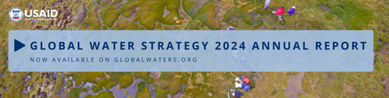 Global Water Strategy2024 USAID Annual Report